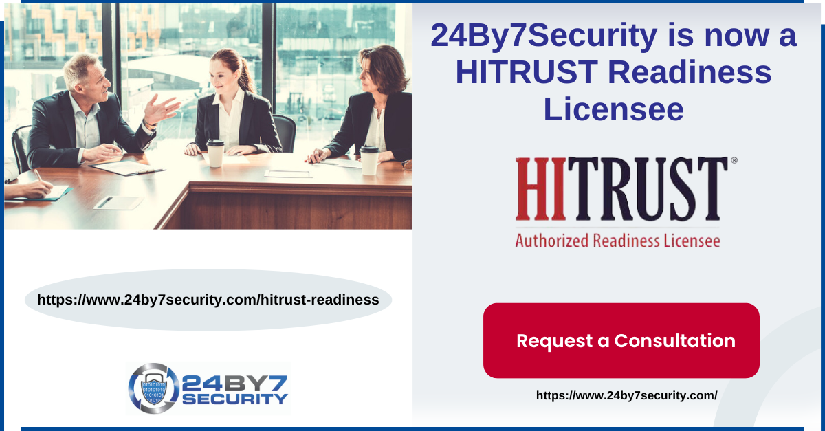 HITRUST Readiness Licensee Now Available to Help Clients in Adopting the HITRUST CSF Framework